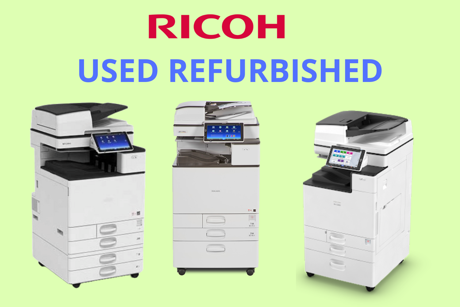Used Refurbished Ricoh Photocopiers, Printers and Scanners – Texmax